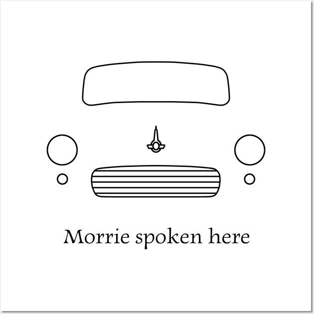 "Morrie spoken here" Morris Minor 1960s British classic car outline ...