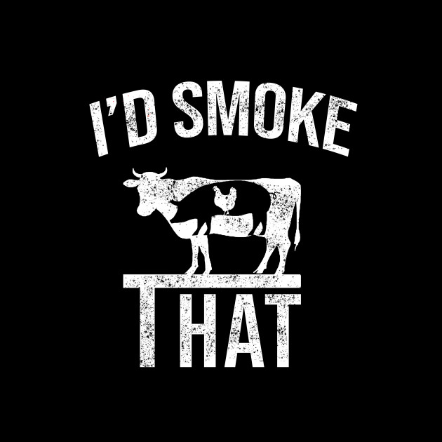 I d SmokeThat BBQ Grilling Pig Shirt Funny BBQ T shirt Id Smoke i-d-smokethat-bbq-grilling-pig-shirt-funny-bbq-t-shirt-id-smoke