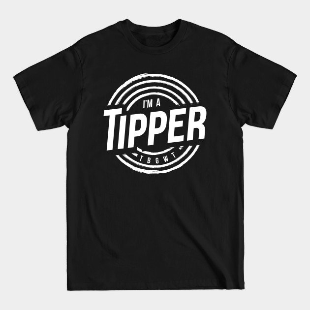 TBGWT Tipper Logo White - Tbgwt - T-Shirt sold by Glenn Williams | SKU ...