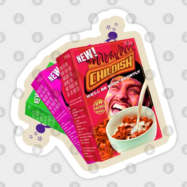 Childish Cereal Box - Childish Tgf - Sticker | TeePublic