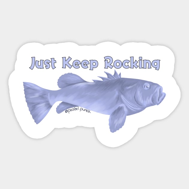 Just keep rockfish - Rockfish - Sticker | TeePublic