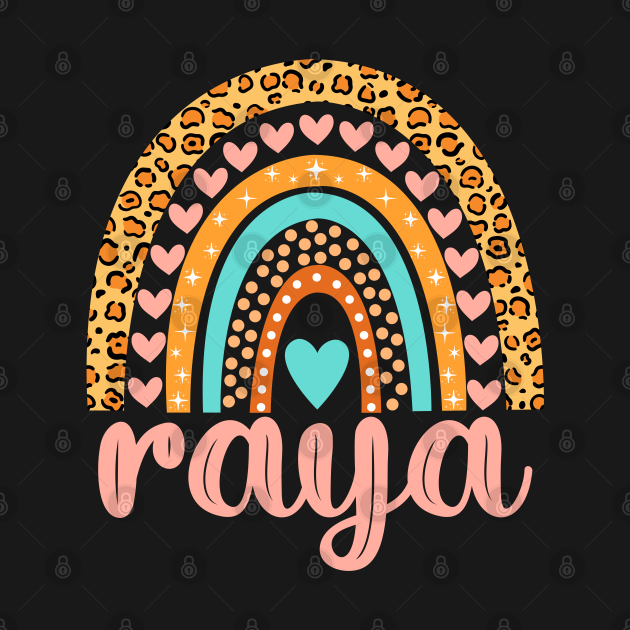 Raya Name Raya Birthday - Raya - T-Shirt | TeePublic