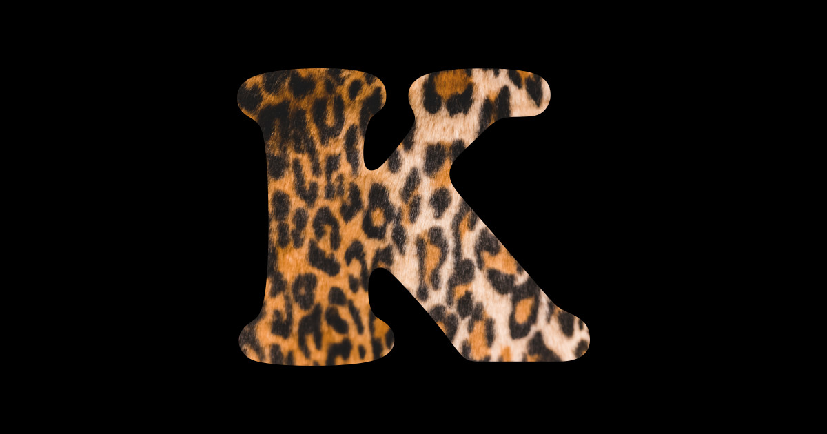 Letter K leopard print - Leopard - Posters and Art Prints | TeePublic
