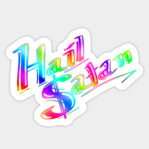 HAIL SATAN - Hail Satan - Sticker | TeePublic