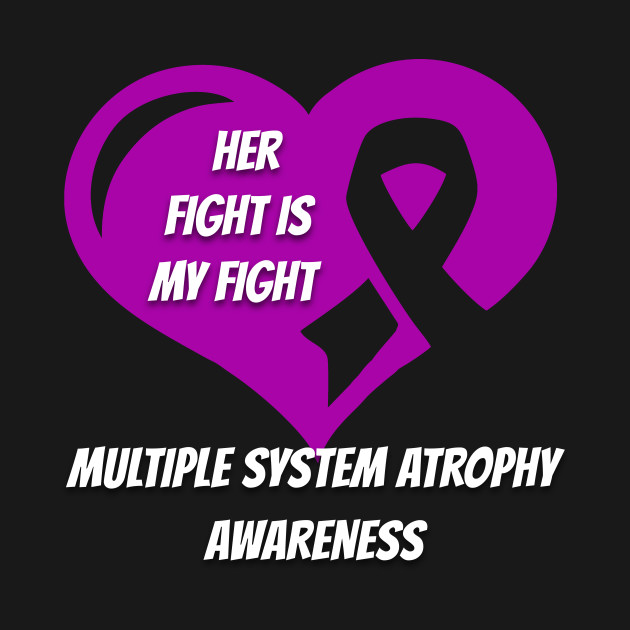 Multiple System Atrophy - Multiple System Atrophy - T-Shirt sold by ...