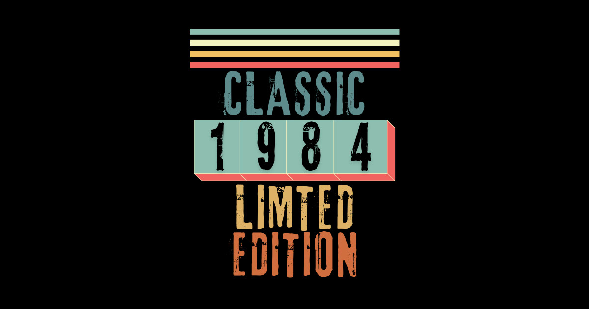 Classic 1984 Limited original edition | 40th birthday - Classic 1984 ...