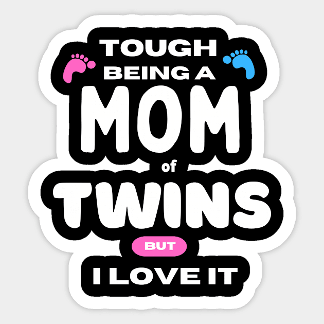 Mom of Twins - Mom - Sticker | TeePublic