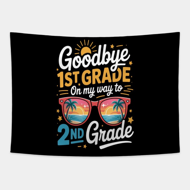 Goodbye 1st Grade Graduation To 2nd Grade Hello Summer - Goodbye 1st ...