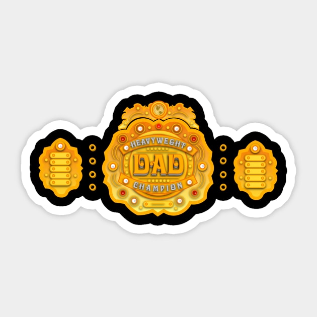 World Champion DAD - Dad - Sticker | TeePublic