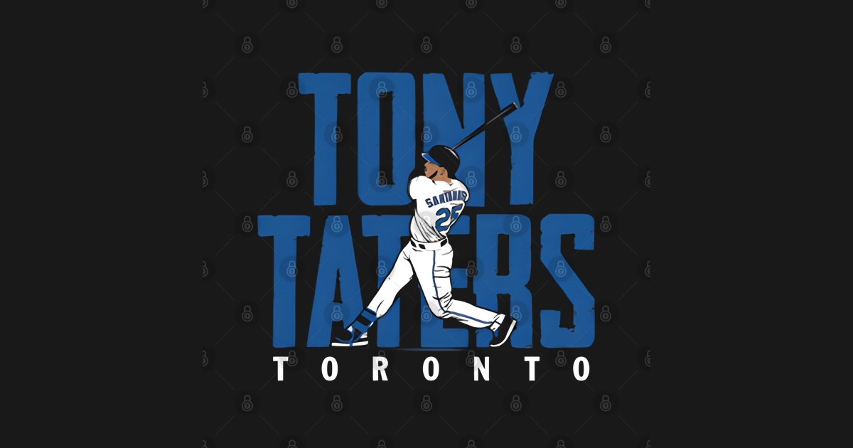 Anthony-Santander Toronto Tony Taters - Baseball - T-Shirt | TeePublic