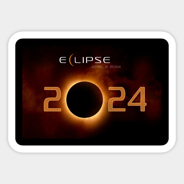2024 Solar Eclipse - Solar Eclipse 2024 - Sticker | TeePublic
