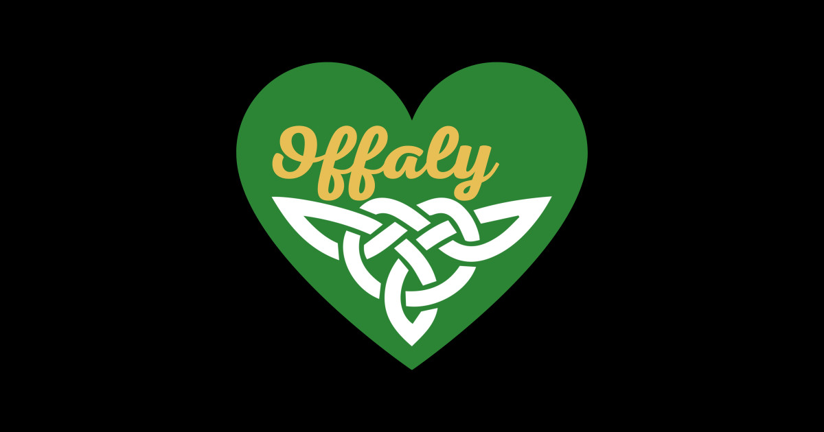 Offaly, Celtic Irish - Offaly - Sticker | TeePublic