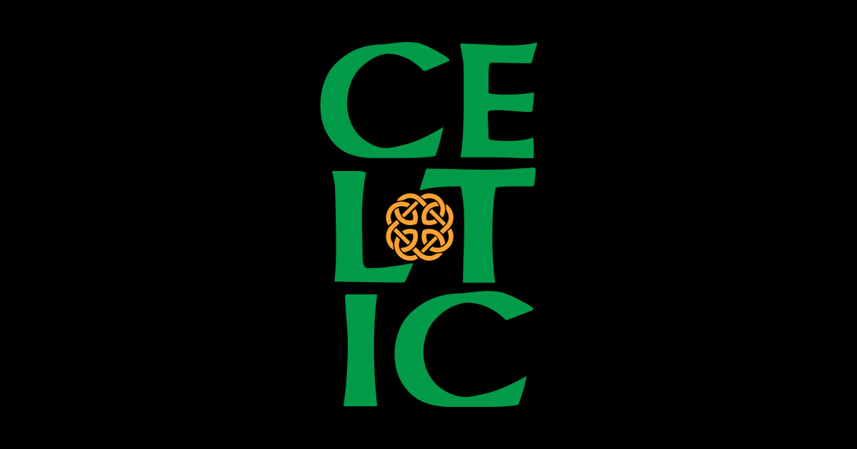 Celtic - Celtic - Sticker | TeePublic
