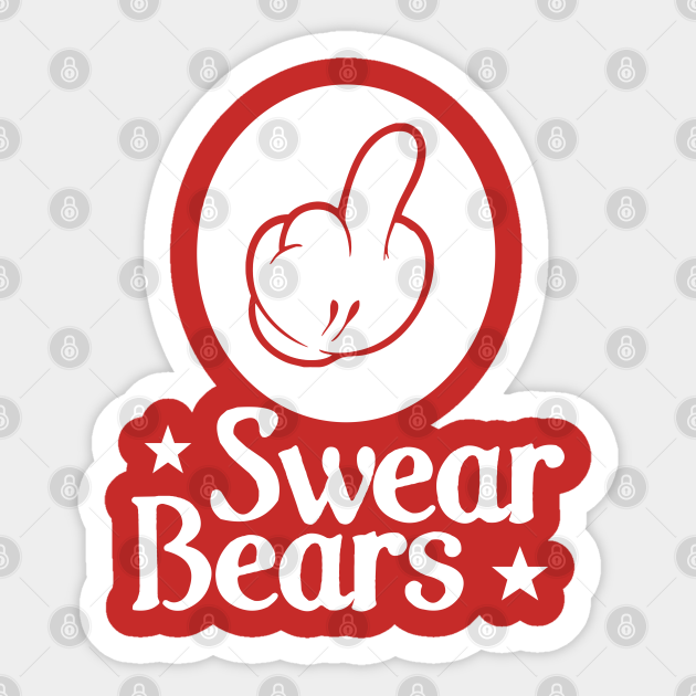 Swear Bears - 1980s Cartoon - Sticker | TeePublic