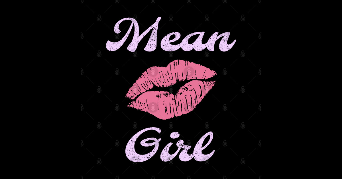 mean girls - tell the worlds - Mean Girls - Sticker | TeePublic