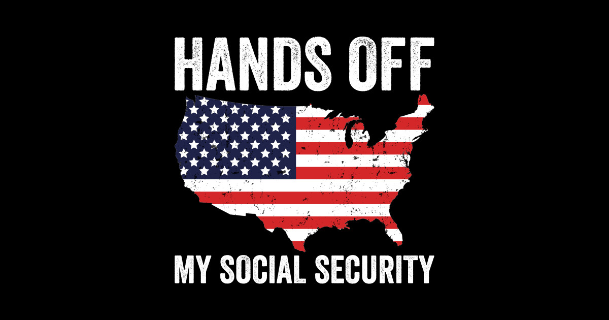 hands off my social security - Hands Off My Social Security - Sticker ...