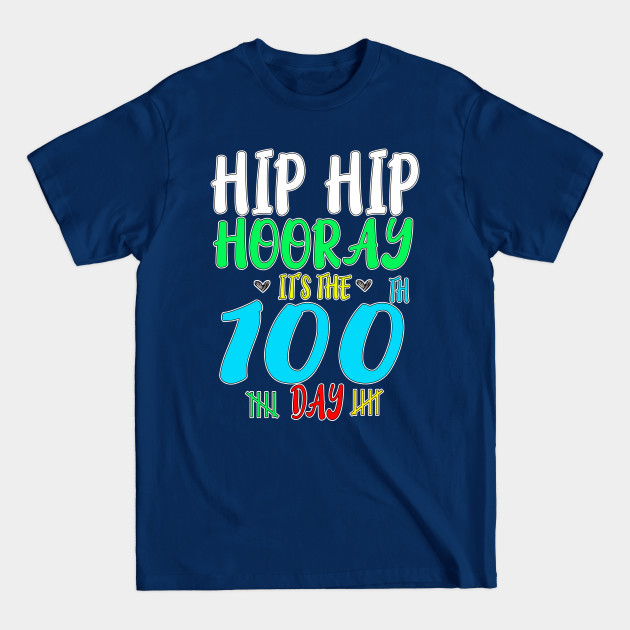 Hip Hooray It's The 100th Day Of School - Hip Hooray Its The 100th Day ...