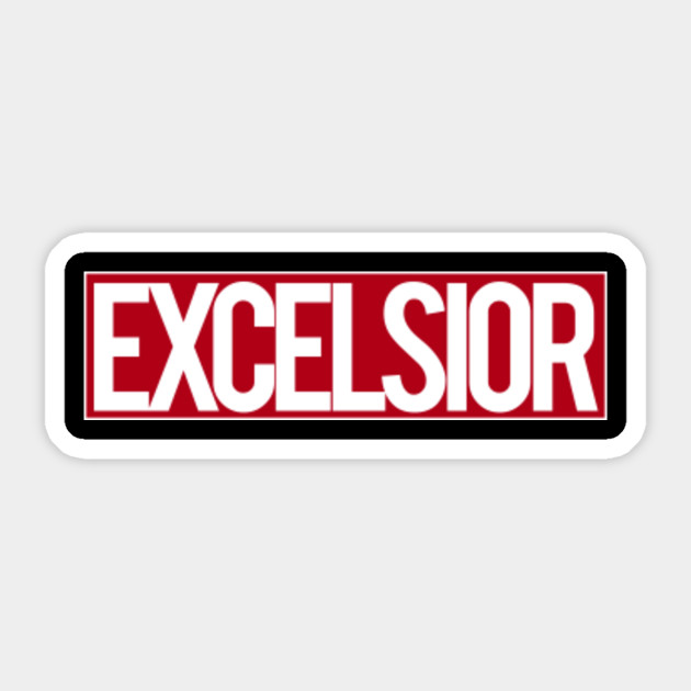 Excelsior - Marvel - Marvel - Sticker | TeePublic