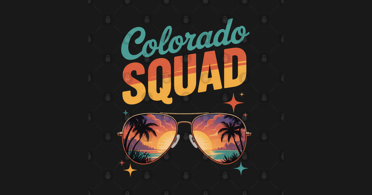 Colorado Squad 2025 Groovy Reunion Friends Trip Match - Colorado Squad ...