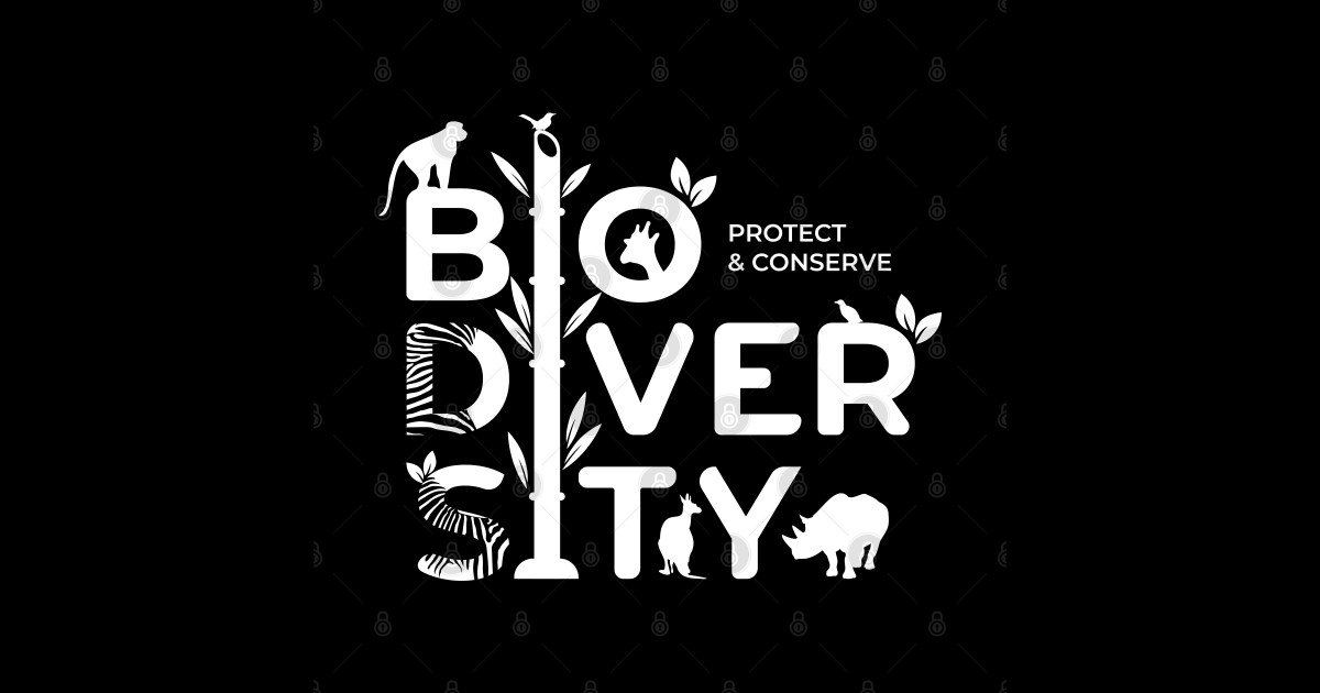 Protect and Conserve BIODIVERSITY - Biodiversity - Sticker | TeePublic