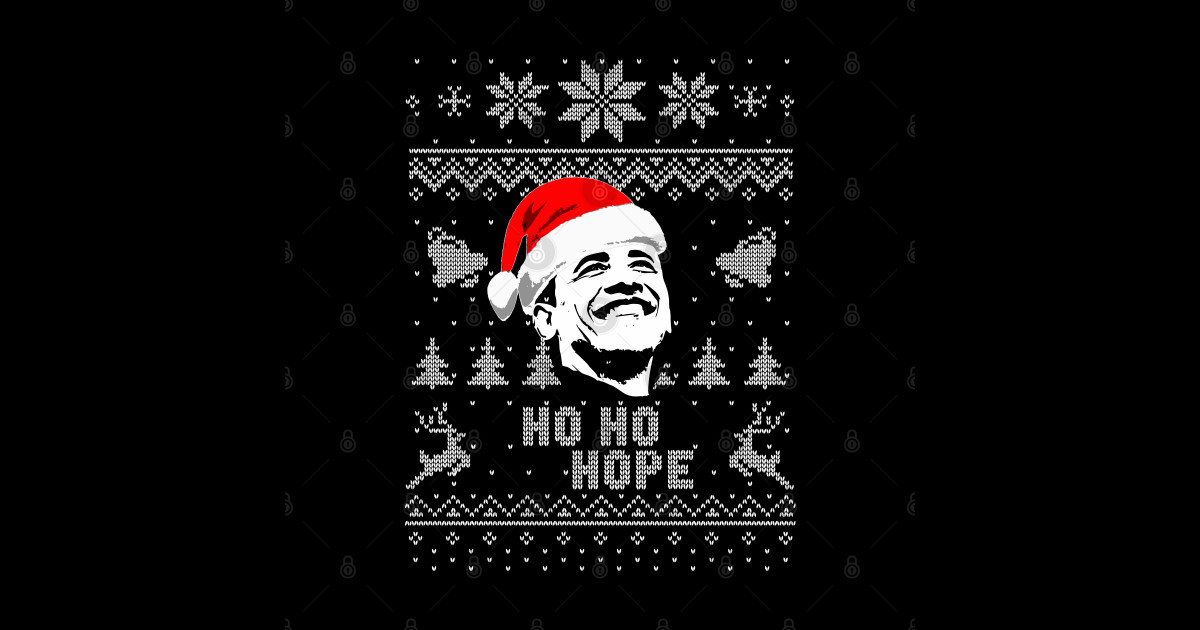 Ho Ho Hope Barack Obama Christmas - Ho Ho Ho - Sticker | TeePublic