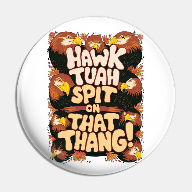 Hawk Tuah - Spit on that thang - Hawk tuah girl - Hawk Tuah - Pin ...