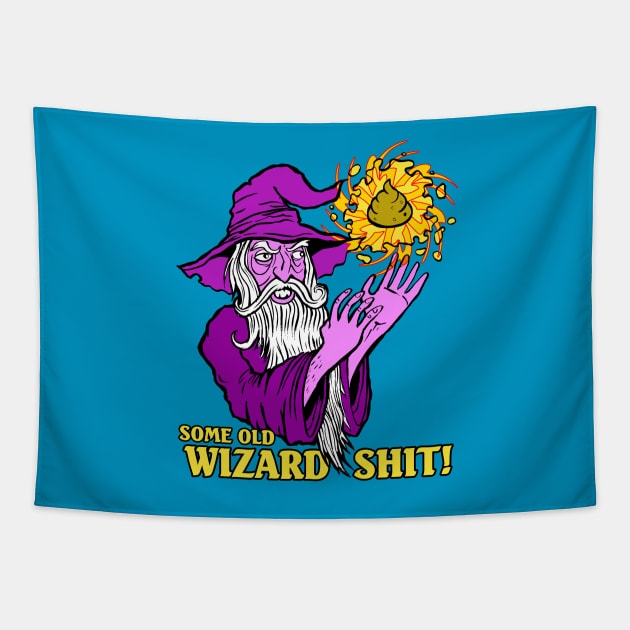 Some Old Wizard Shit - Crude - Tapestry | TeePublic