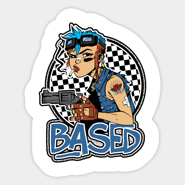 Based Tank Girl - Tank Girl - Sticker | TeePublic