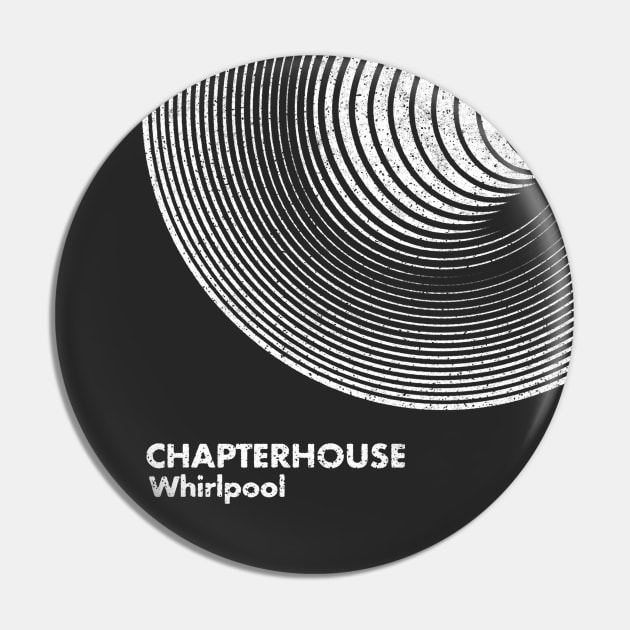 Chapterhouse / Whirlpool / Minimal Graphic Design Tribute - Chapterhouse - Pin | TeePublic