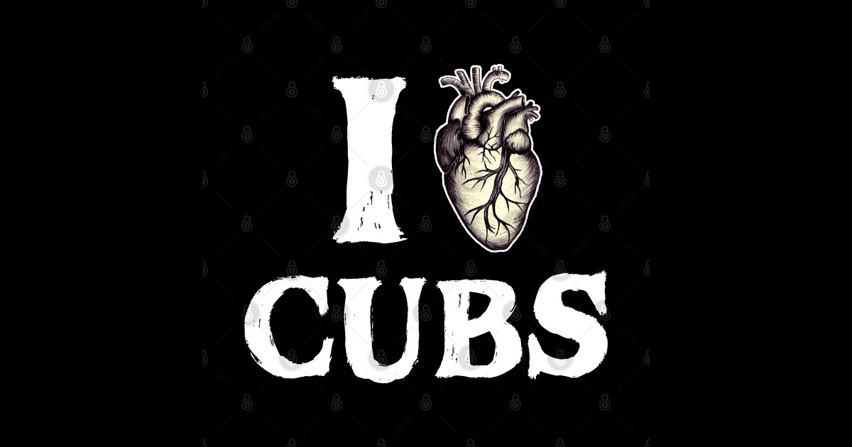 I HEART CUBS - CUBS FAN - Cubs Fan Sh - Posters and Art Prints | TeePublic