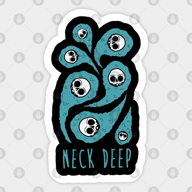 neck deep - Neck Deep - Sticker | TeePublic