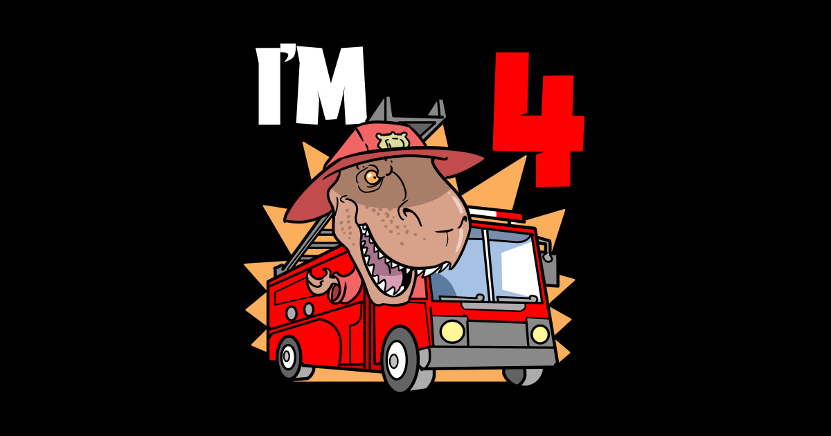 I'm 4 Firefighter T-Rex Children's Birthday - Birthday - Sticker ...
