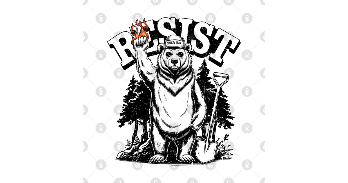 Vintage Smokey The Resist Bear - Resist Bear Save Our Parks - Resist ...