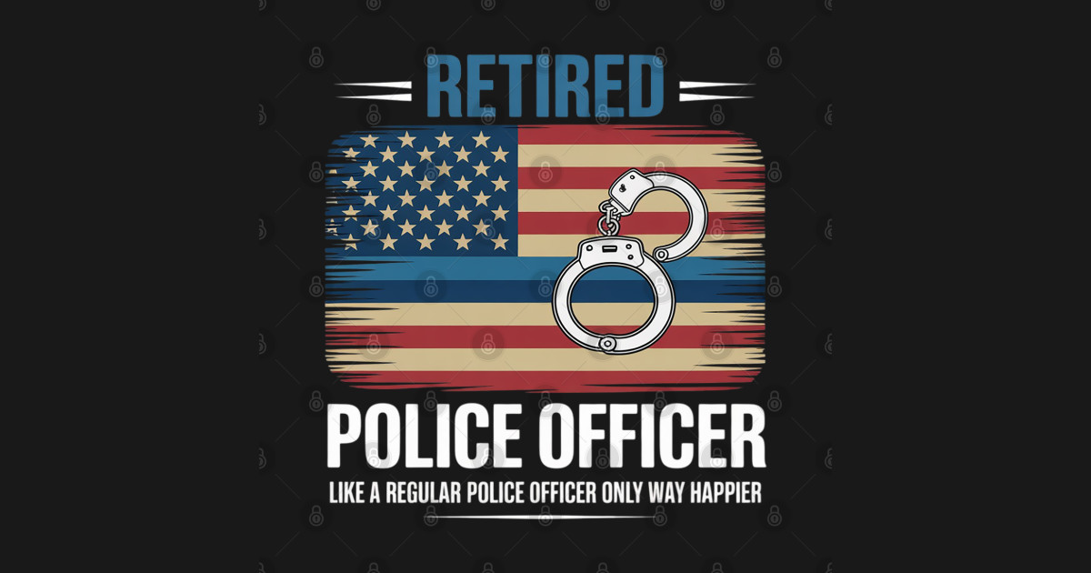 Retired Police Officer Policeman - Retired Police Officer Policeman - T ...