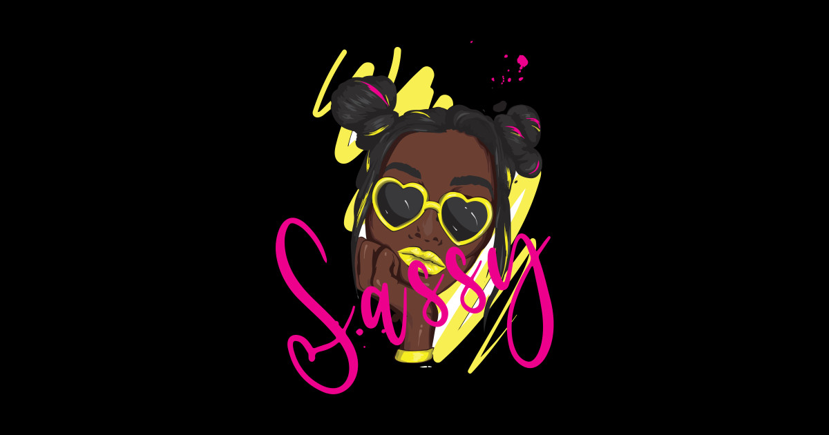 Sassy Lady - Sassy Lady - Sticker | TeePublic