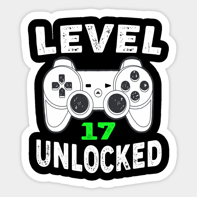 Level 17 Unlocked - Level 17 Unlocked - Sticker | TeePublic