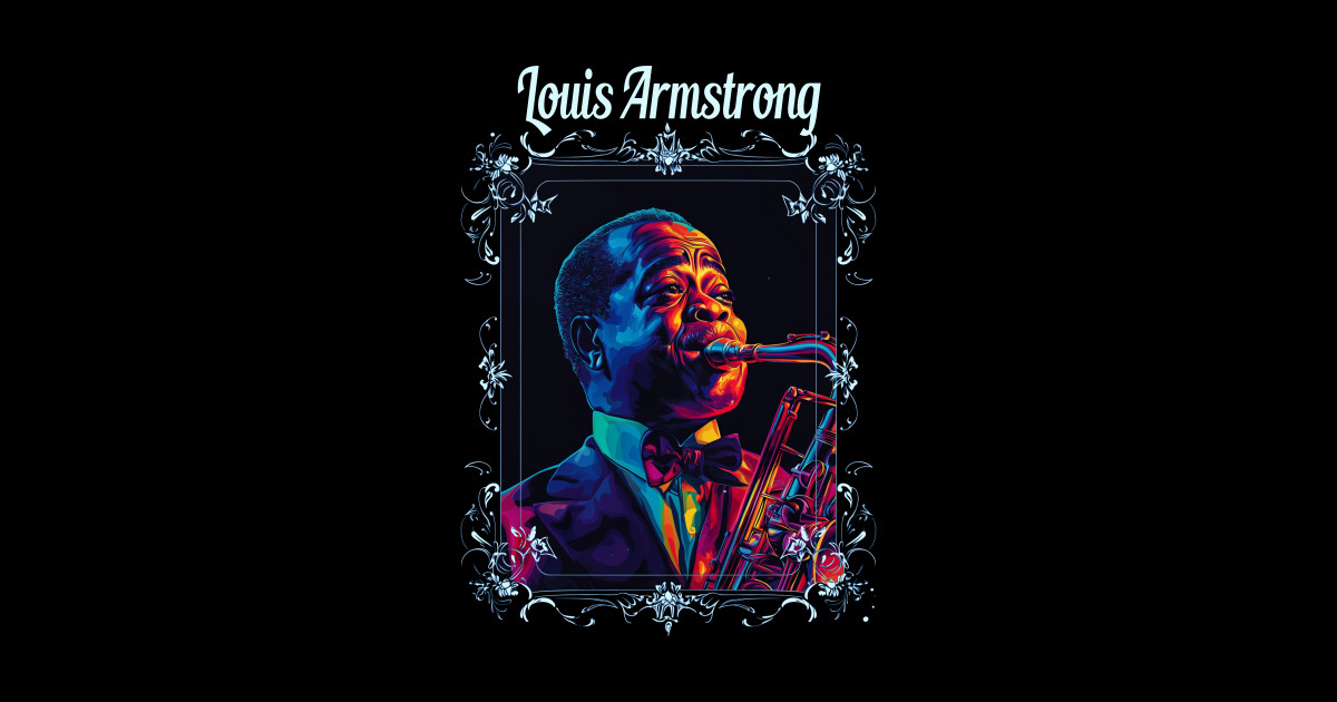 LOUIS DANIEL ARMSTRONG MUSICIAN FAN ART - Louis Daniel Armstrong ...
