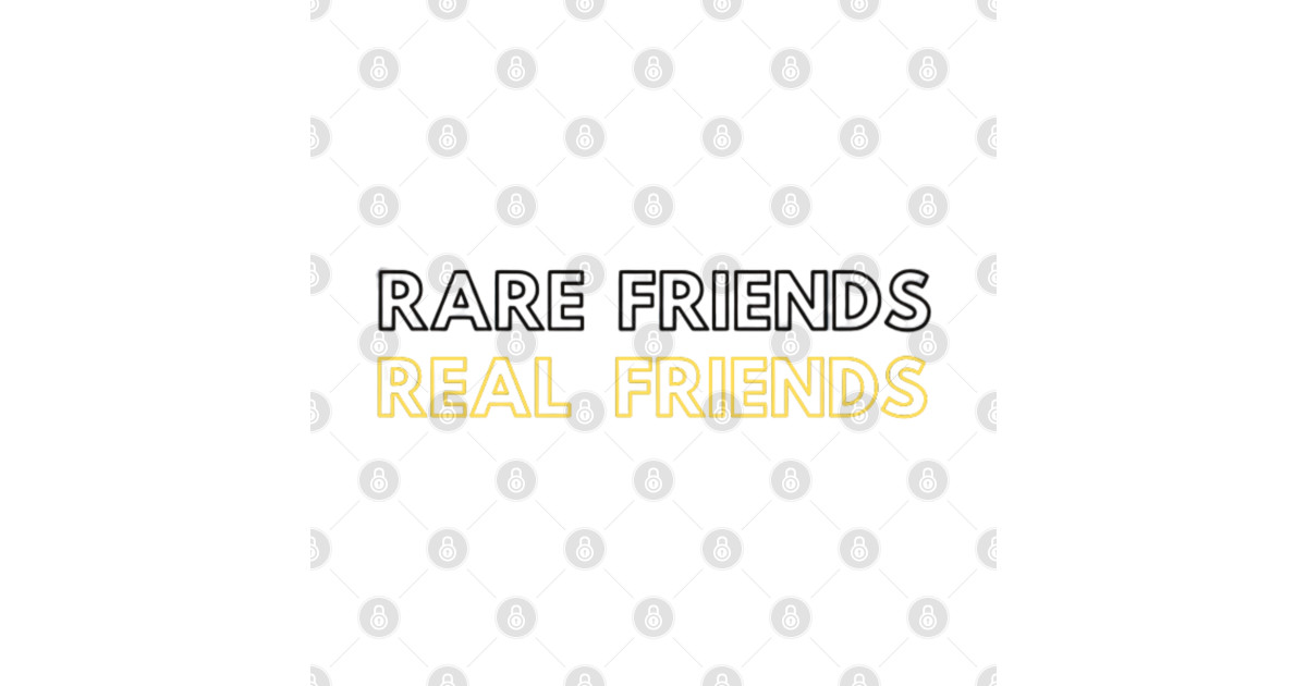 Rare friends Real friends White - Friends - T-Shirt | TeePublic