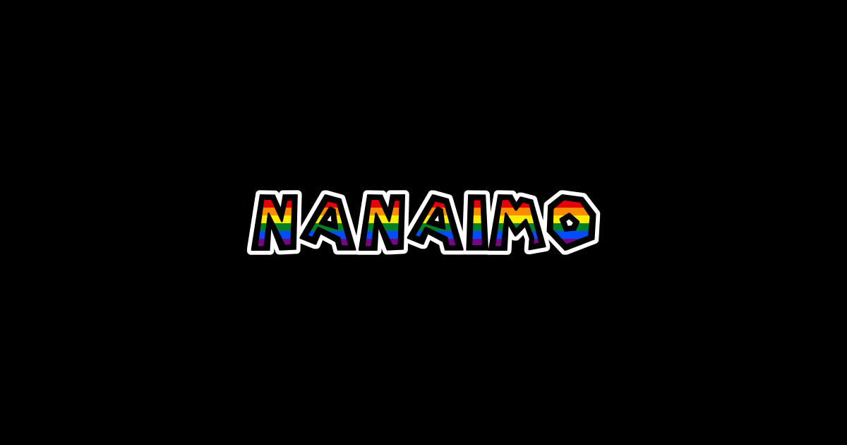 City of Nanaimo - LGBT Rainbow Flag Colours - Loud and Proud Text ...