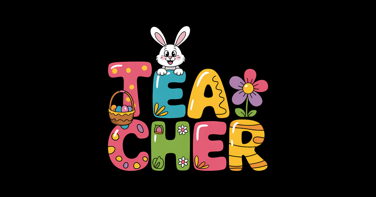 Easter Teacher Bunny Ears Teacher Life Easter Day - Easter Teacher ...