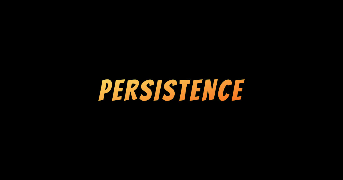 Persistence Pathway Tee - Persistence - Posters and Art Prints | TeePublic