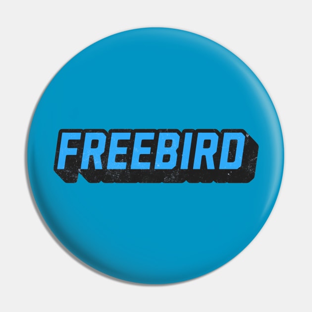Freebird Under Blue - Lynyrd Skynyrd - Pin | TeePublic