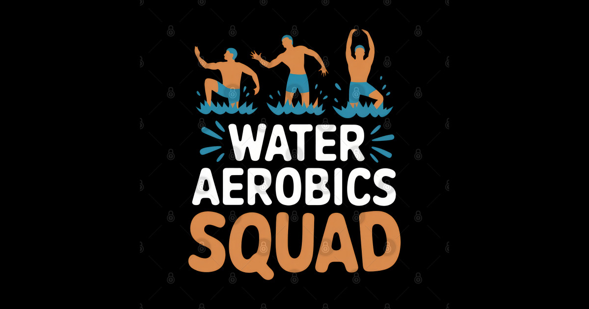 Water Aerobics Squad Aerobic Lover - Water Aerobics - Sticker | TeePublic