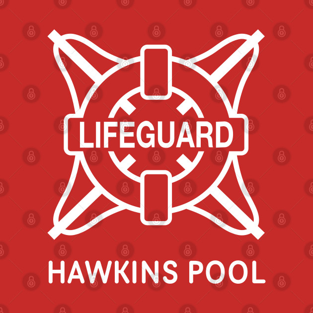 Stranger Things - Hawkins Pool Lifeguard [Front & Back] - Stranger ...