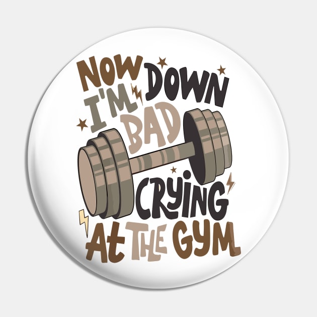 Down Bad Crying at the Gym - Down Bad Crying At The Gym - Pin | TeePublic