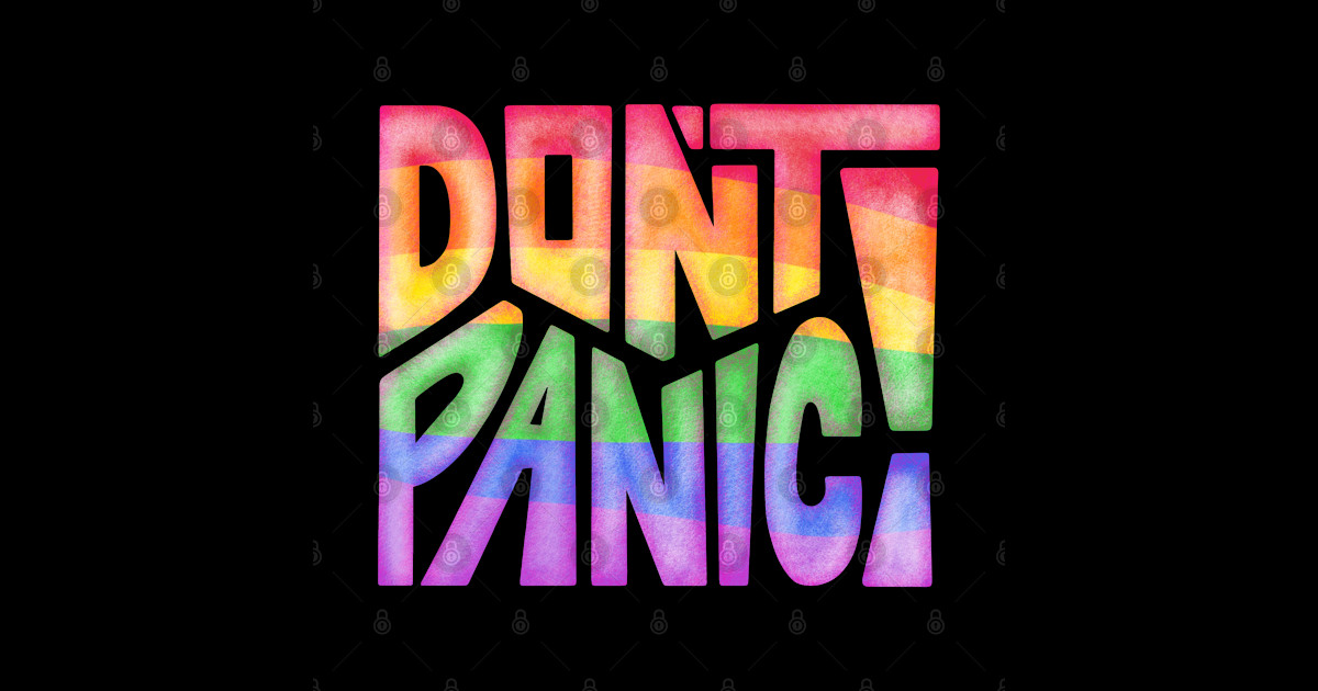 DON'T PANIC! Word Art - Dont Panic - Sticker | TeePublic