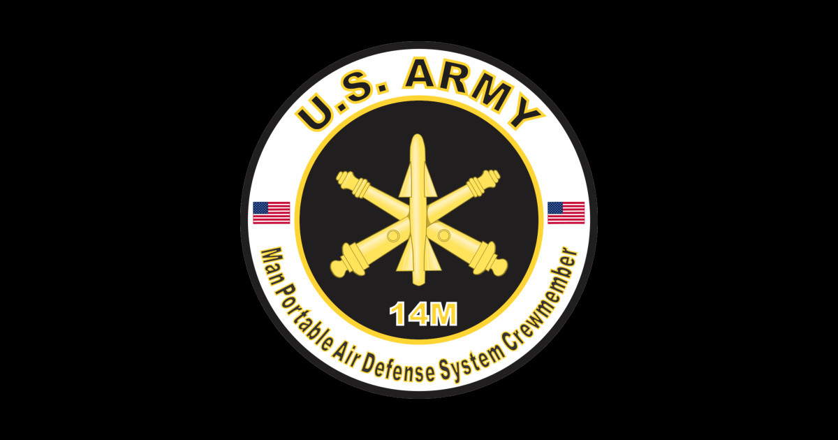 MOS 14M Man Portable Air Defense System Crewmember (U.S. Army) - Us ...