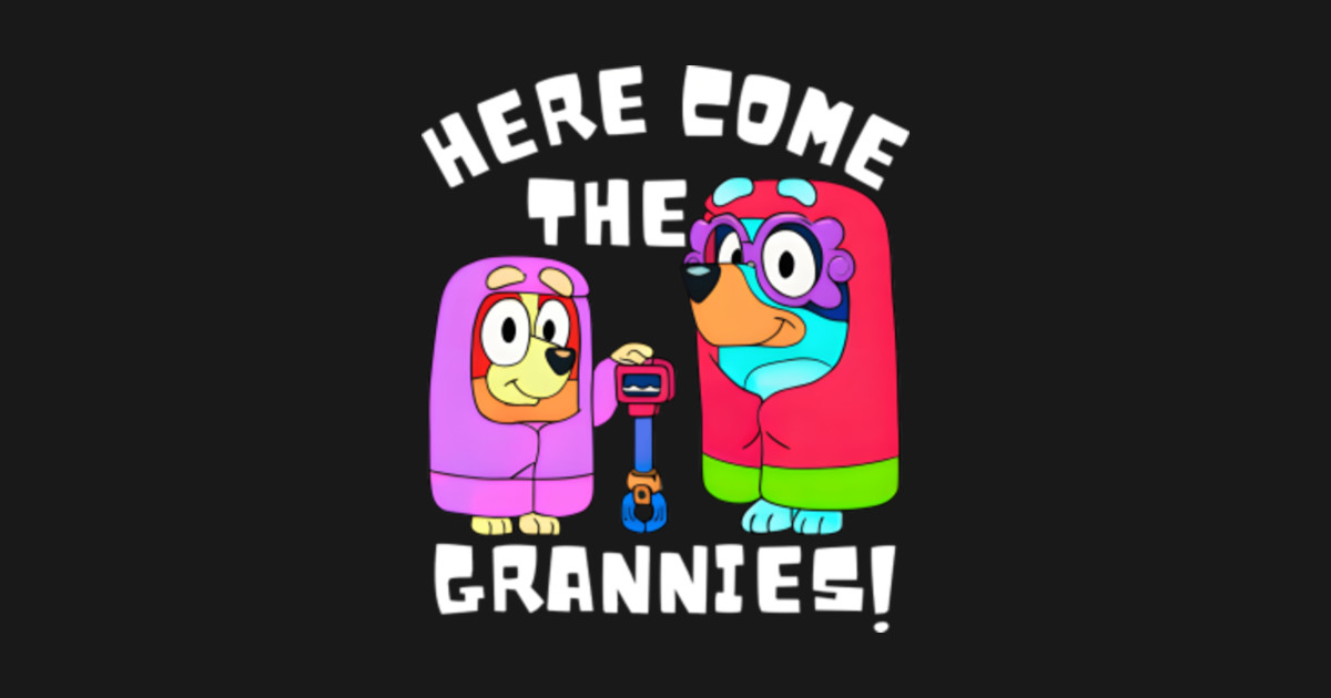 Here Come The Grannies - Here Come The Grannies - T-Shirt | TeePublic