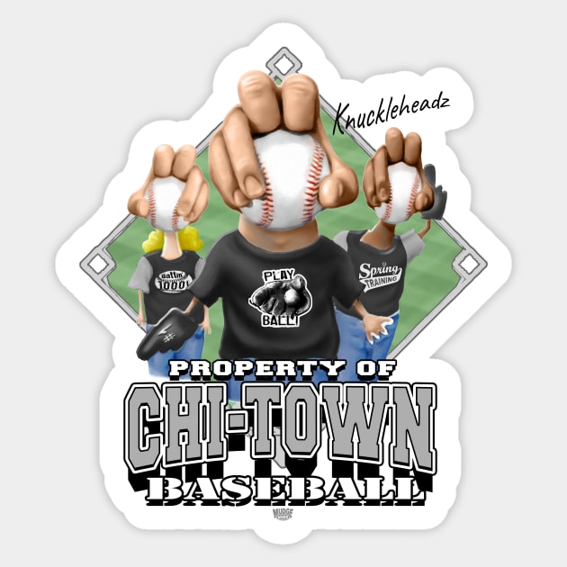 Knucklehead for Chi Town Baseball - Baseball - Sticker | TeePublic