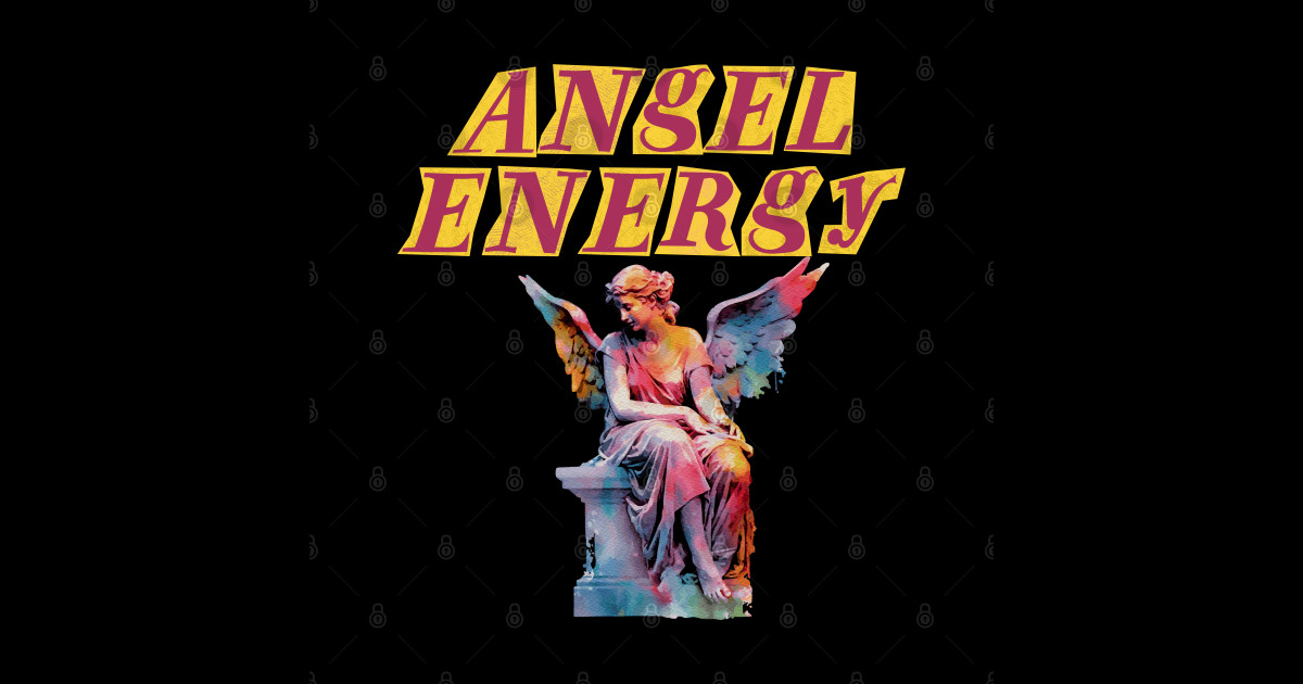 angel energy - Angel Energy - Posters and Art Prints | TeePublic